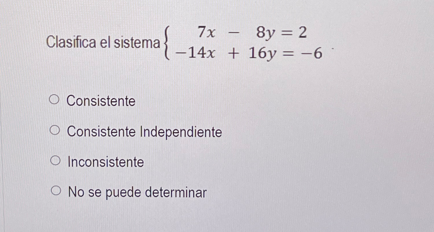 Solved Clasifica el sistema | Chegg.com
