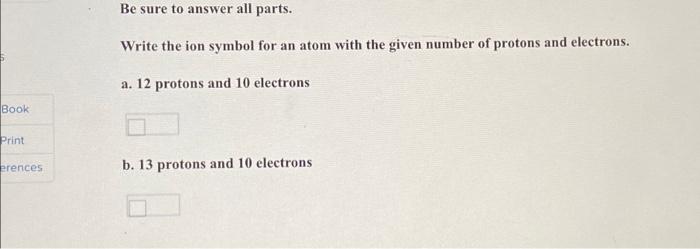Solved Book Print erences Be sure to answer all parts. Write | Chegg.com