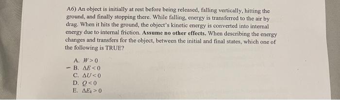 Solved A6) An object is initially at rest before being | Chegg.com
