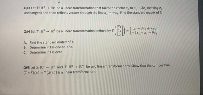 Solved Q\#3 Let T:R2→R2 be a linear transformation that | Chegg.com