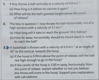 Solved A boy throws a ball vertically at a velocity of | Chegg.com