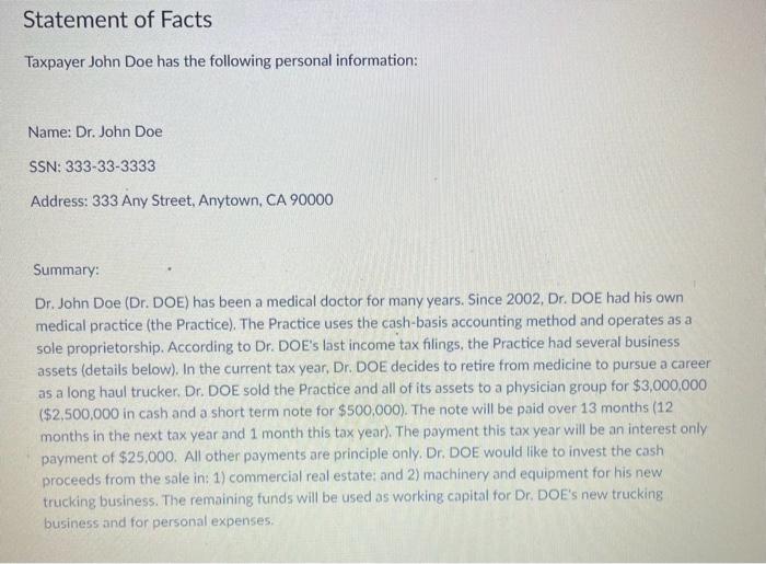Statement of Facts Taxpayer John Doe has the | Chegg.com