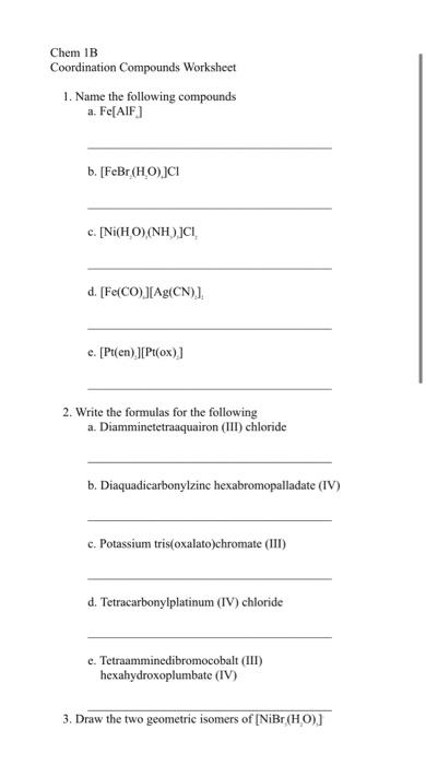 Solved Chem IB Coordination Compounds Worksheet 1. Name the | Chegg.com