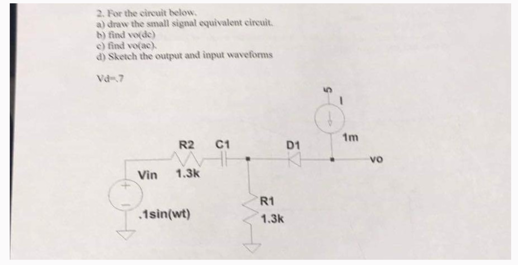 Solved For the circuit below.a) ﻿draw the small signal | Chegg.com
