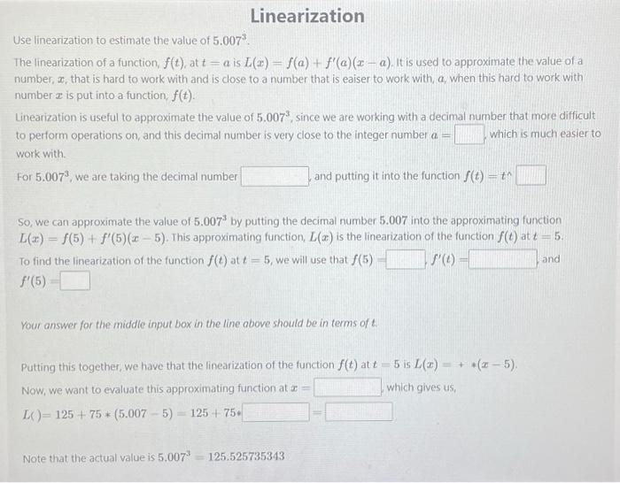 Solved Use Linearization To Estimate The Value Of 5 007∘