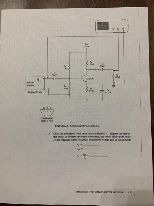 Exercise 33 The Common-Emitter Amplifier ORUCTIVES | Chegg.com
