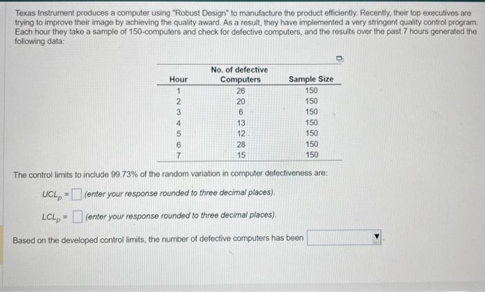 Solved Texas Instrument produces a computer using "Robust | Chegg.com