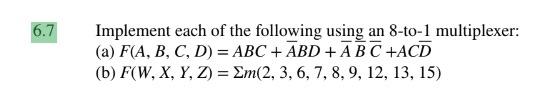 Solved Implement each of the following using an 8-to-1 | Chegg.com