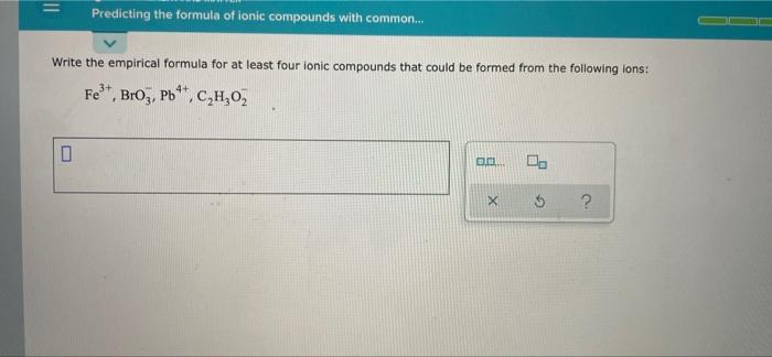 Solved Predicting the formula of ionic compounds with | Chegg.com