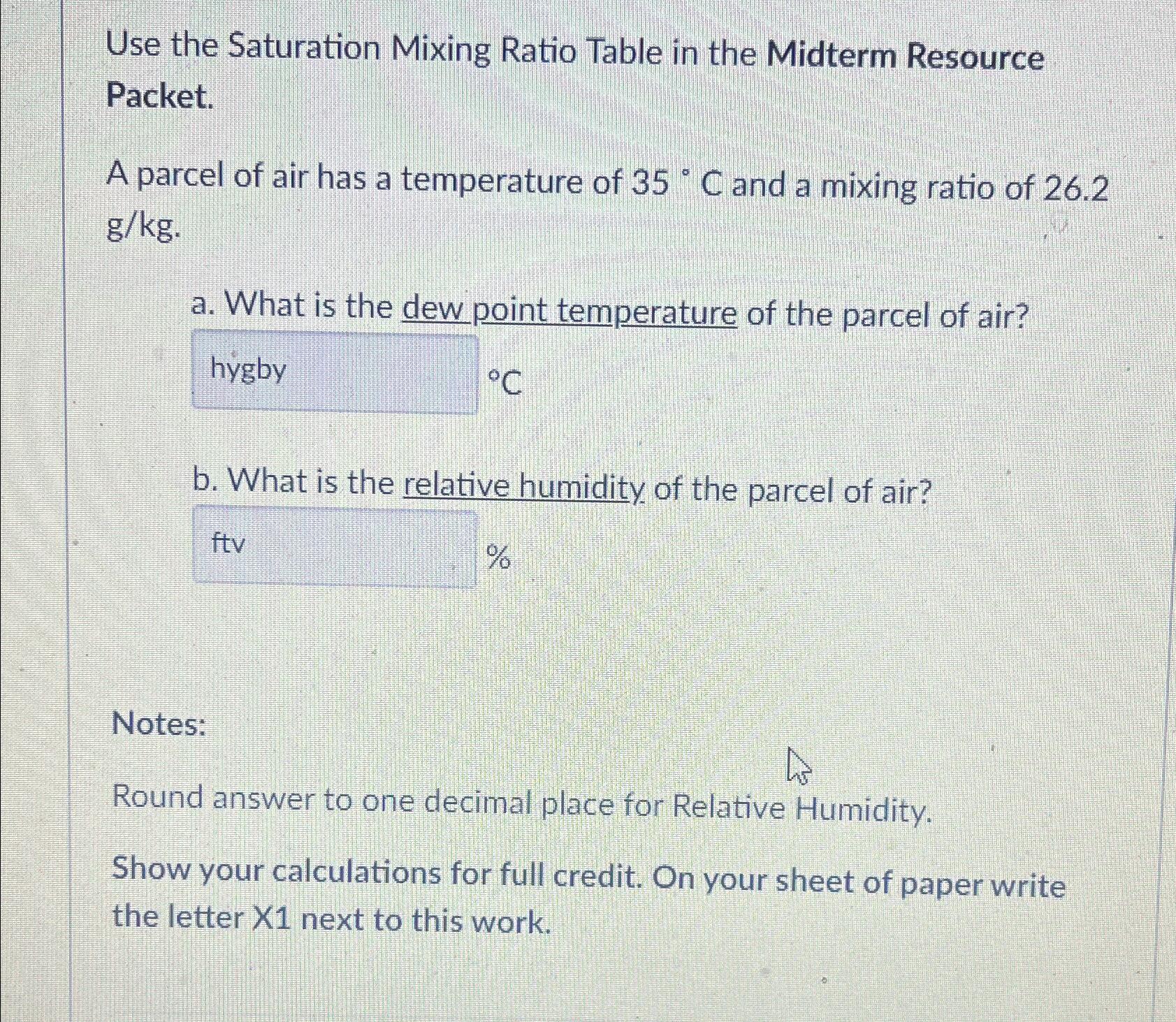 Solved Use the Saturation Mixing Ratio Table in the Midterm | Chegg.com