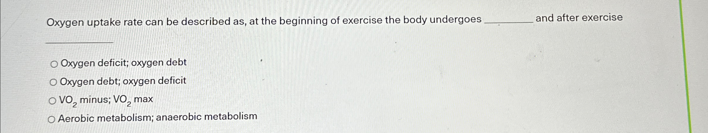 Solved Oxygen uptake rate can be described as, ﻿at the | Chegg.com