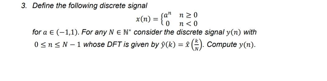Solved 3. Define the following discrete signal | Chegg.com