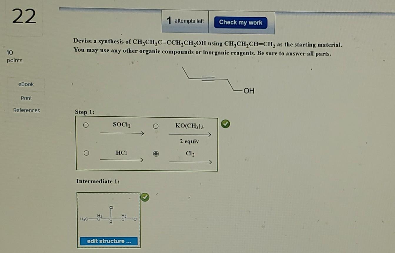 Solved Devise a synthesis of CH3CH2C≡CCH2CH2OH using | Chegg.com
