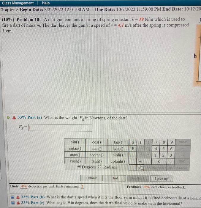 Solved (10%) Problem 10: A dart gun contains a spring of | Chegg.com