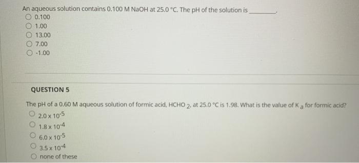 Solved An aqueous solution contains 0.100 M NaOH at 25.0 °C. | Chegg.com