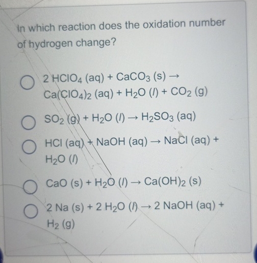 Solved In which reaction does the oxidation number of | Chegg.com
