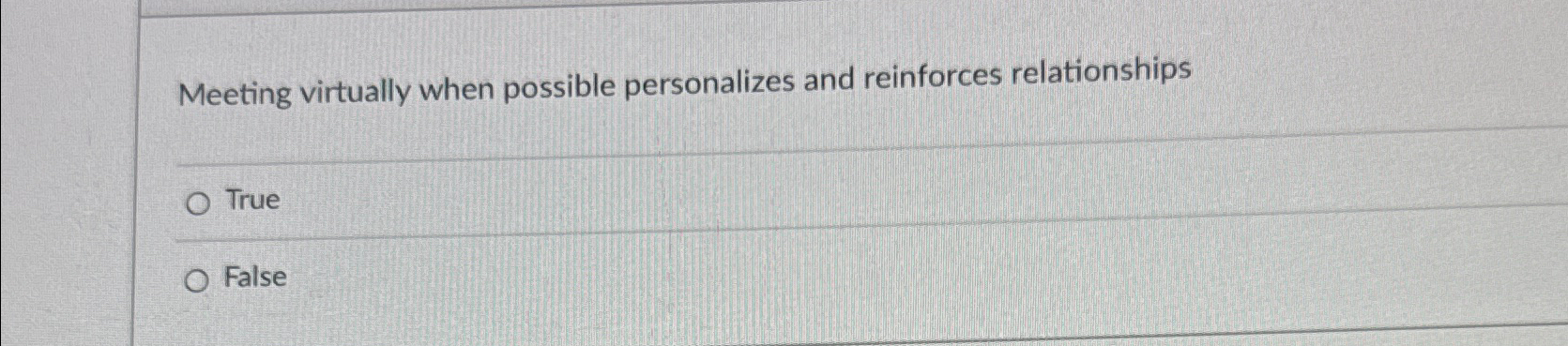 Solved Meeting virtually when possible personalizes and | Chegg.com