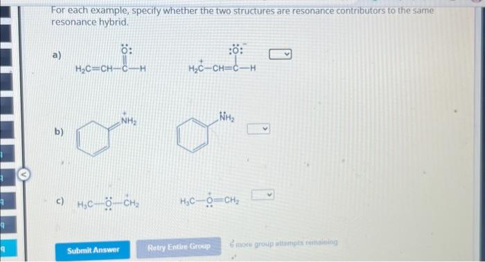 Solved For each example, specify whether the two structures | Chegg.com