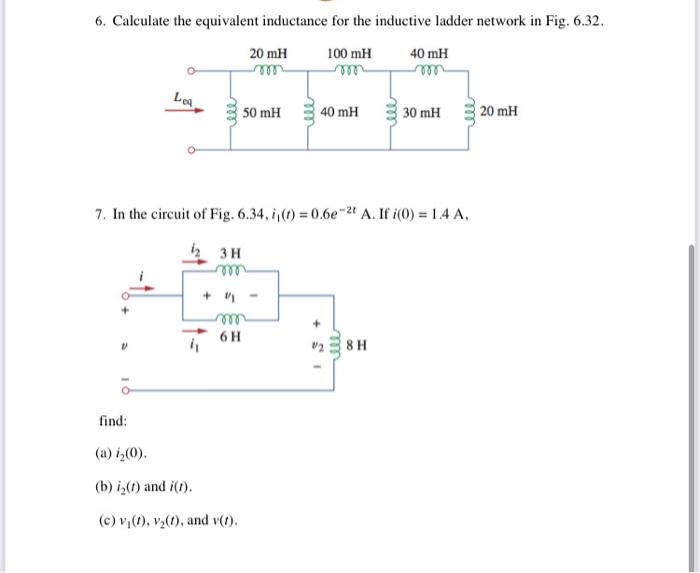 Solved 6. Calculate the equivalent inductance for the | Chegg.com