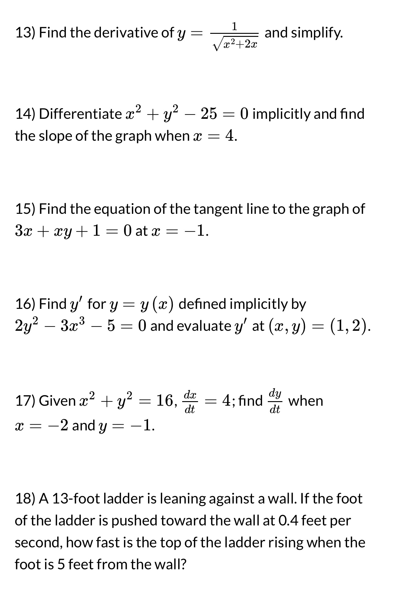 Solved Find the derivative of y=1x2+2x2 ﻿and | Chegg.com