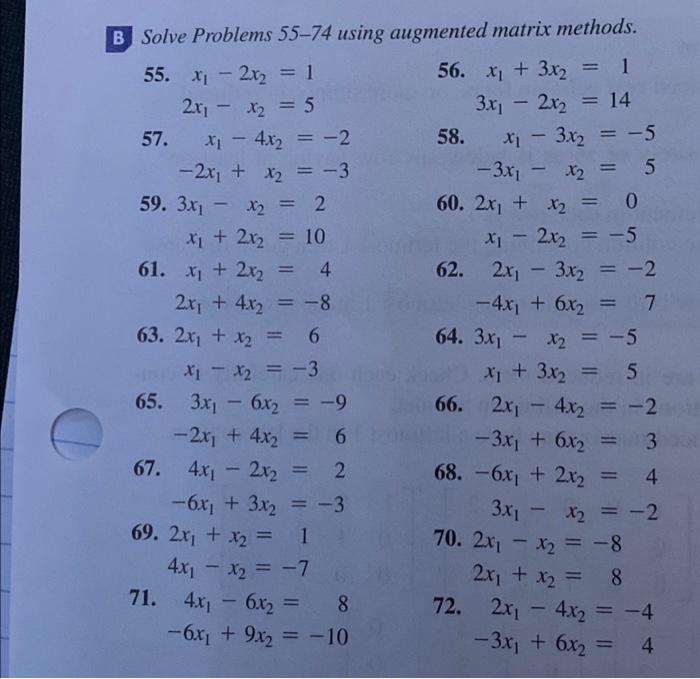 Solved Solve Problems 55-74 using augmented matrix methods. | Chegg.com