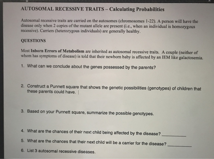 Solved AUTOSOMAL RECESSIVE TRAITS - Calculating | Chegg.com