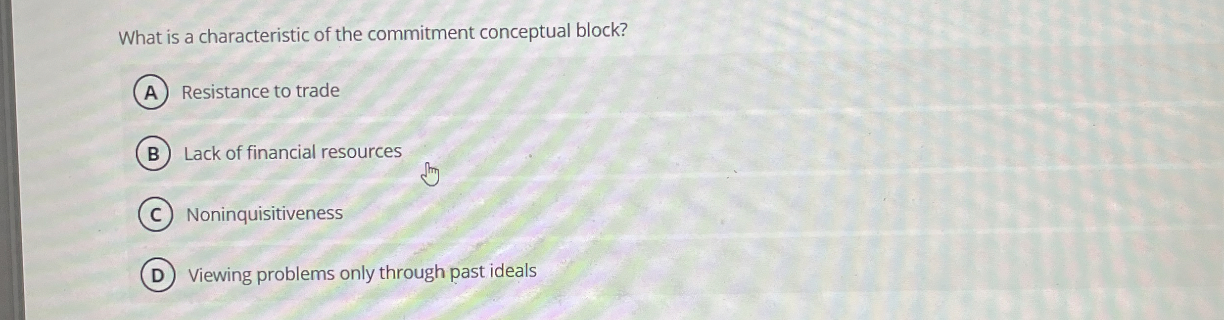 Solved What is a characteristic of the commitment conceptual | Chegg.com