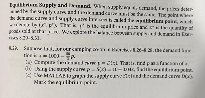 Solved Equilibrium Supply and Demand. When supply equals | Chegg.com
