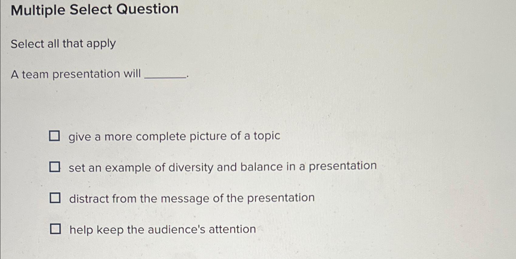 Solved Multiple Select QuestionSelect all that applyA team | Chegg.com