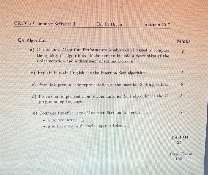Solved Q4 Algorithm Marks a) Outline how Algorithm | Chegg.com Solved Q4 Algorithm Marks a) Outline how Algorithm | Chegg.com