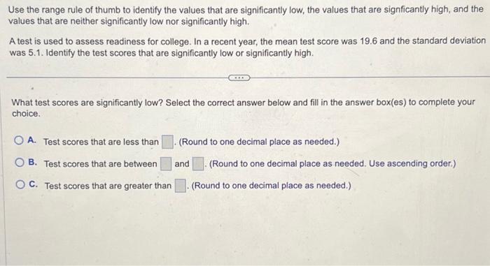 Solved Use the range rule of thumb to identify the values | Chegg.com
