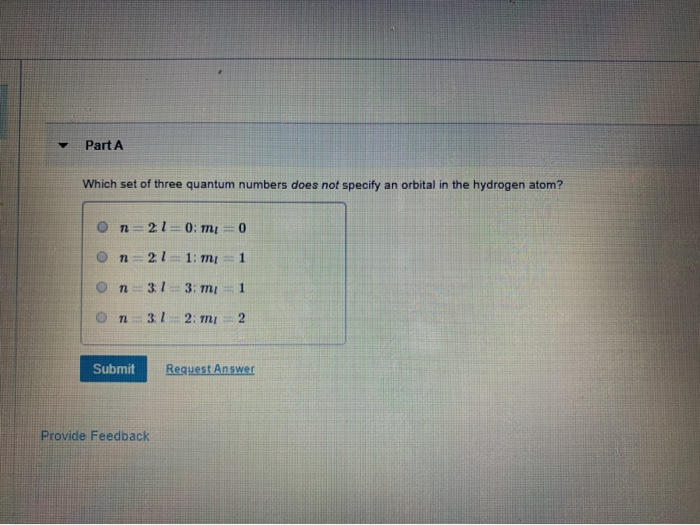 Solved Part A Which set of three quantum numbers does not | Chegg.com
