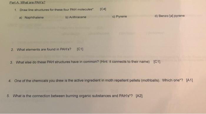 Solved Part A: What are PAH's? 1 Draw line structures for | Chegg.com