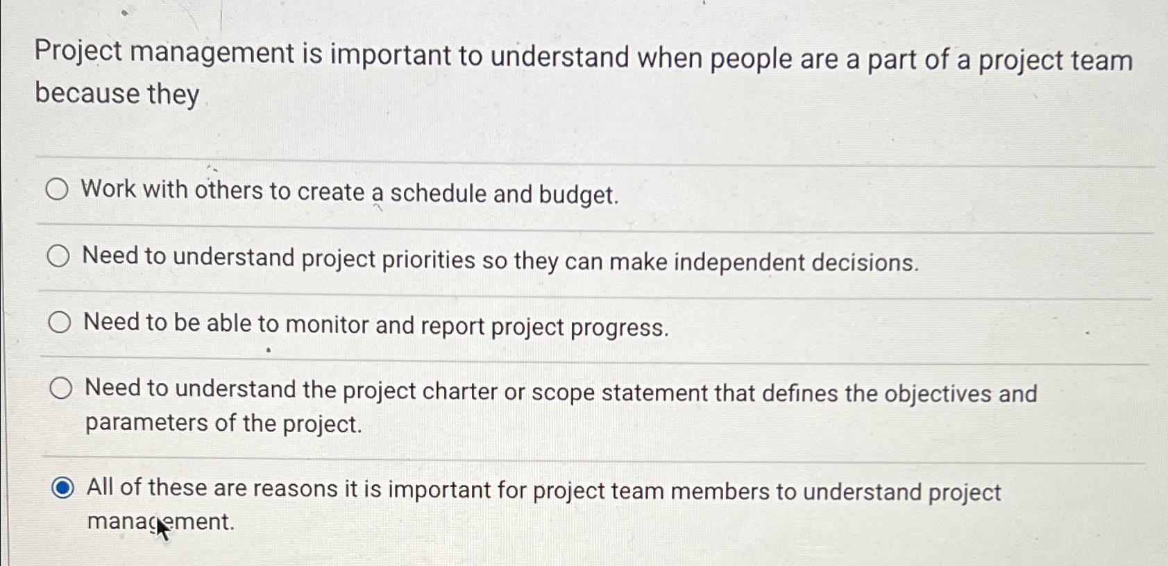 Solved Project management is important to understand when | Chegg.com