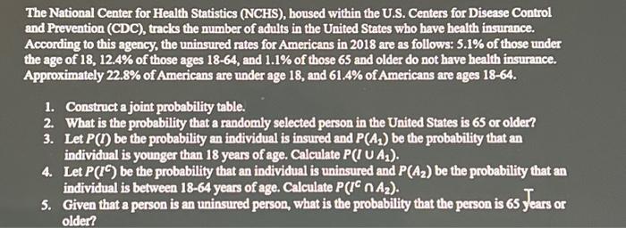 Solved The National Center for Health Statistics (NCHS), | Chegg.com