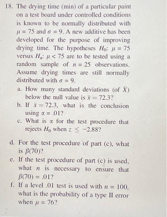 Solved 8. The drying time (min) of a particular paint on a | Chegg.com