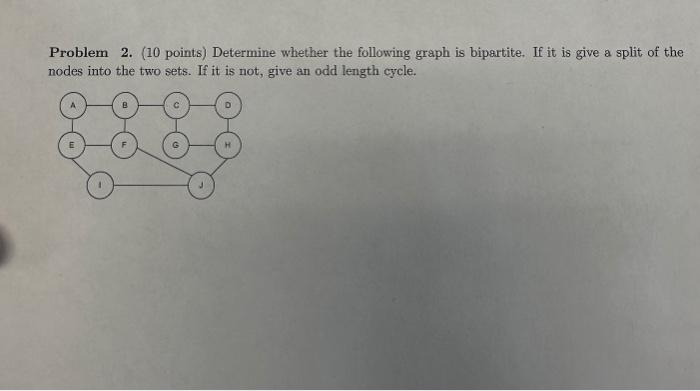 Solved Problem 2. (10 points) Determine whether the | Chegg.com