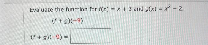 Solved Find the following for the given functions. | Chegg.com