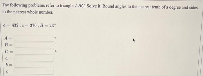 Solved The following problems refer to triangle ABC. Solve | Chegg.com