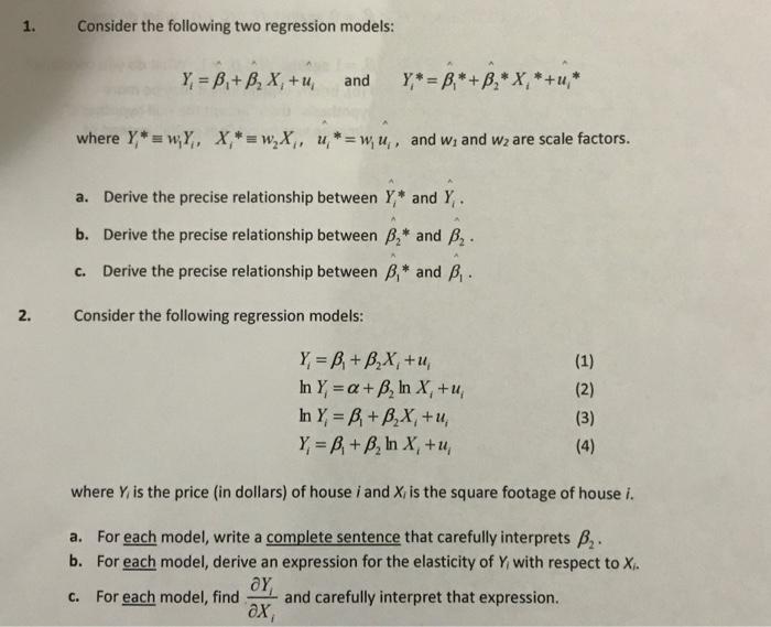 Solved 1. Consider the following two regression models: | Chegg.com