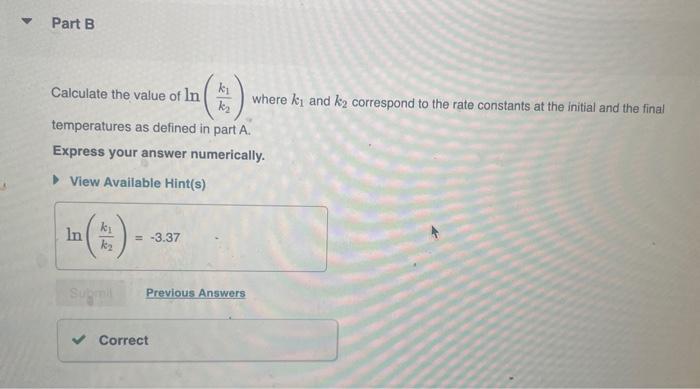 Solved please solve for the activation energy in part C | Chegg.com