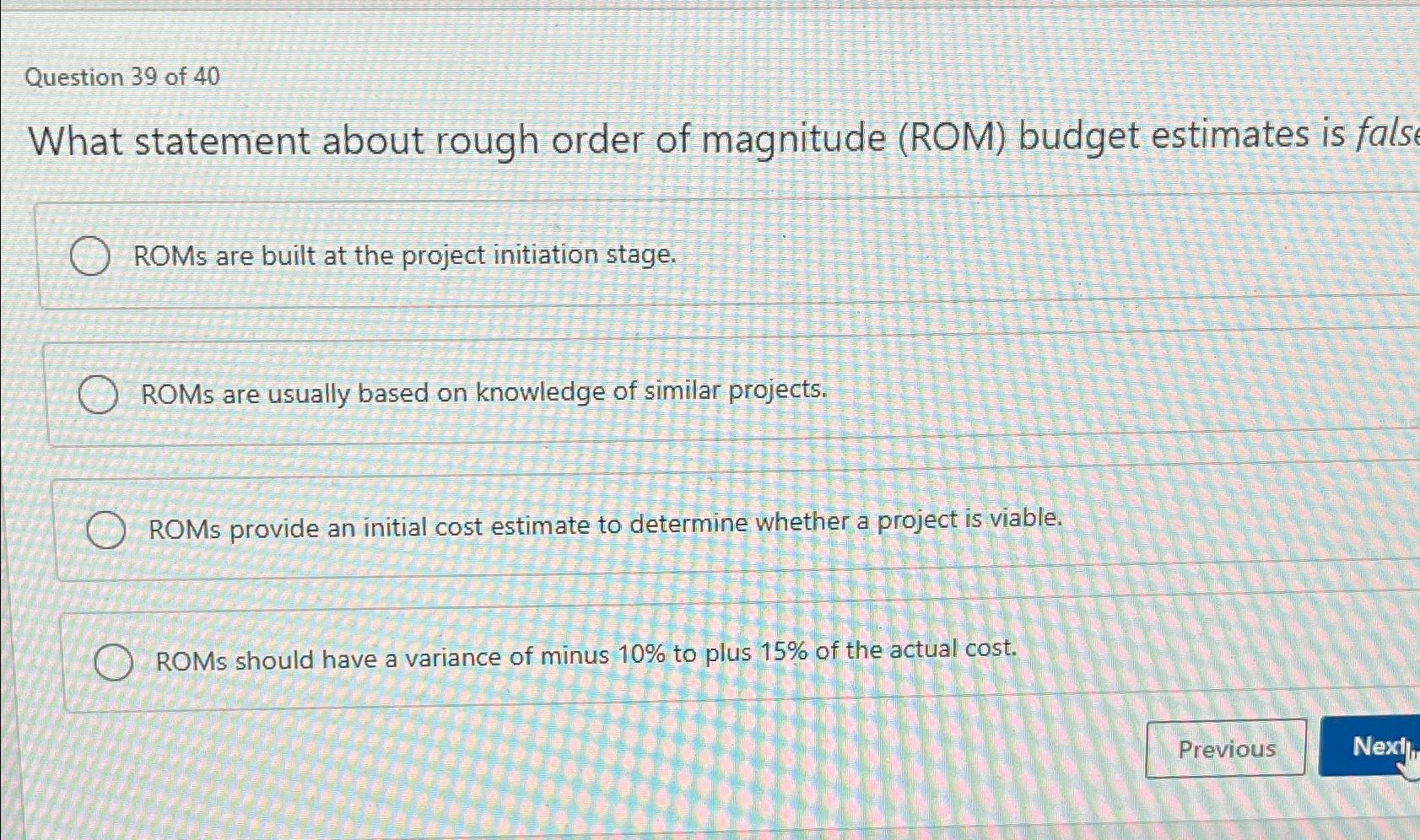 Solved Question 39 of 40What statement about rough order of | Chegg.com Solved Question 39 of 40What statement about rough order of | Chegg.com