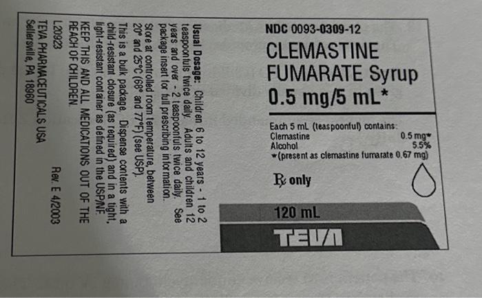 Solved 15. The nurse has an order for Clemastine Fumarate | Chegg.com
