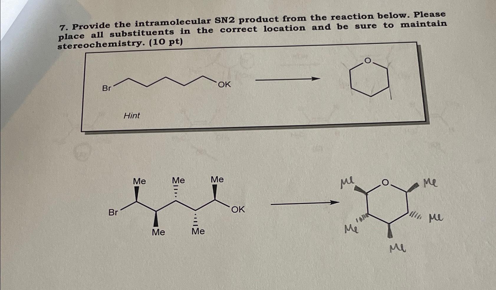 Provide the intramolecular SN2 ﻿product from the | Chegg.com