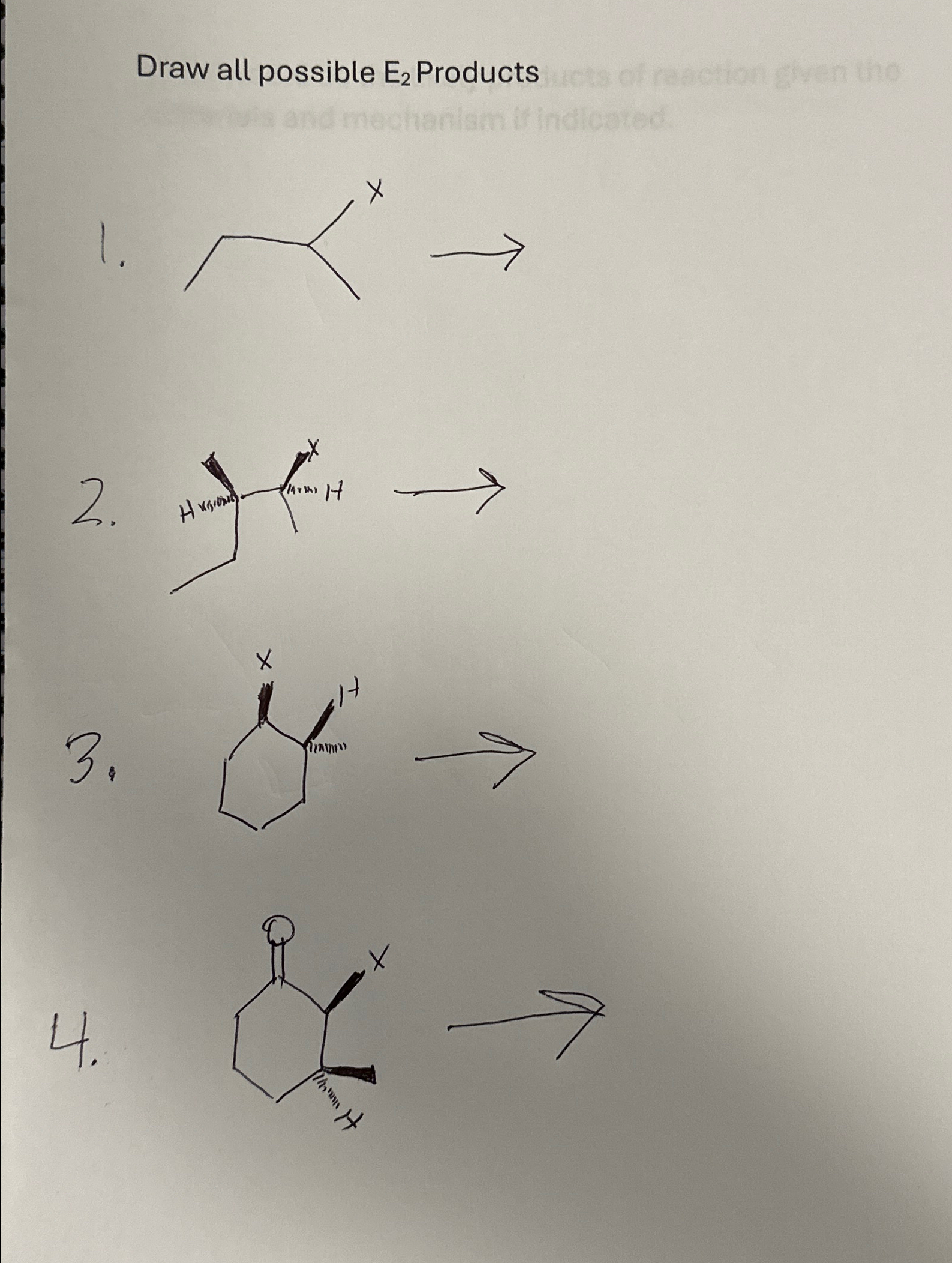 Draw all possible E2 ﻿Products1.2 .3.4. | Chegg.com
