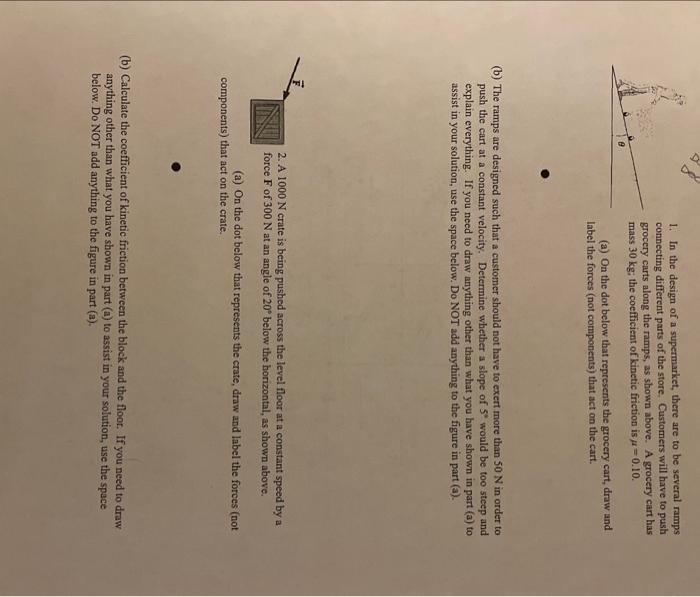 Solved 1. In the design of a supermarket, there are to be | Chegg.com