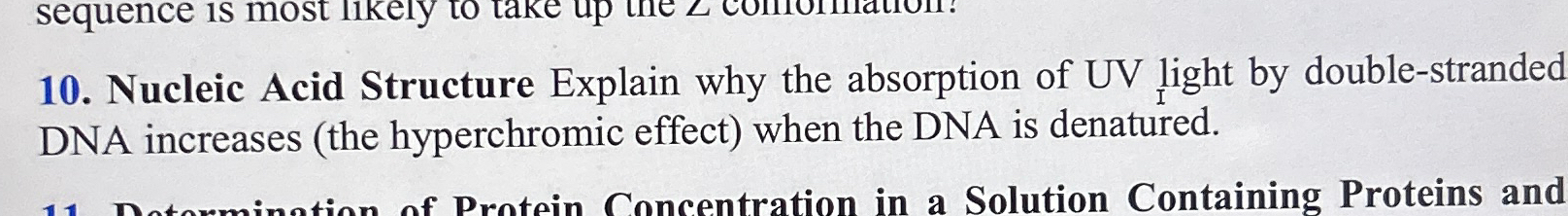 Solved Nucleic Acid Structure Explain why the absorption of | Chegg.com