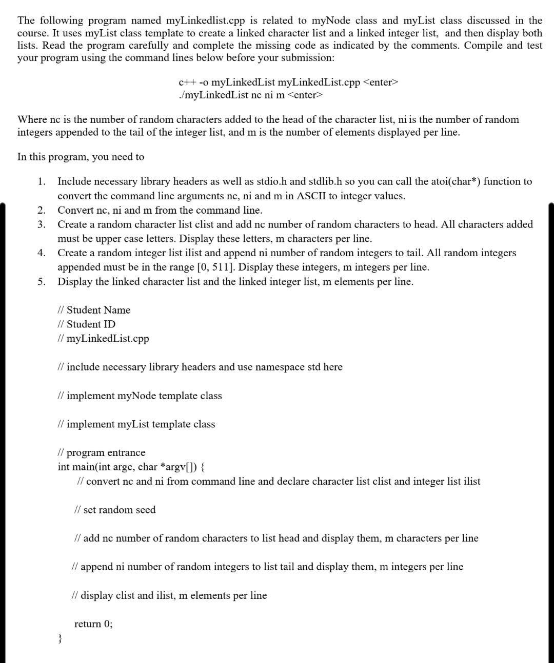 Solved The following program named myLinkedlist.cpp is | Chegg.com