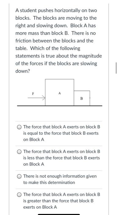 Solved A student pushes horizontally on two blocks. The | Chegg.com