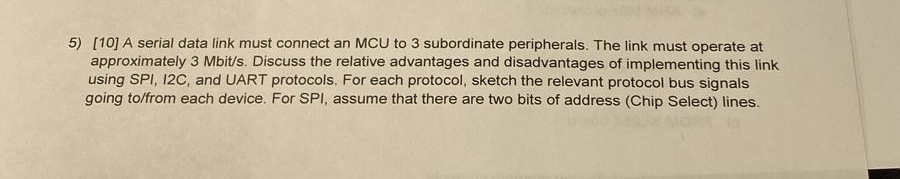 Solved [10] ﻿A serial data link must connect an MCU to 3 | Chegg.com